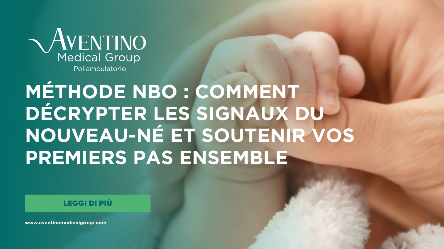 Méthode NBO : comprendre les signaux du nouveau-né et créer un lien